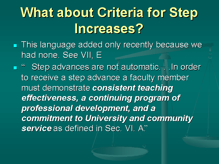 What about Criteria for Step Increases?